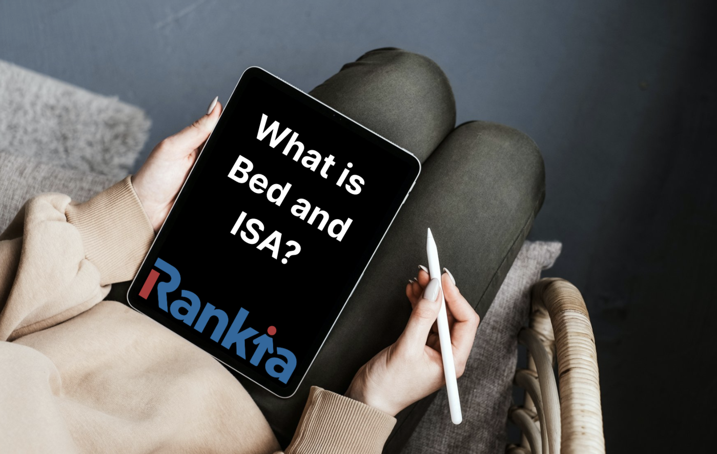 Bed and ISA: What you need to know